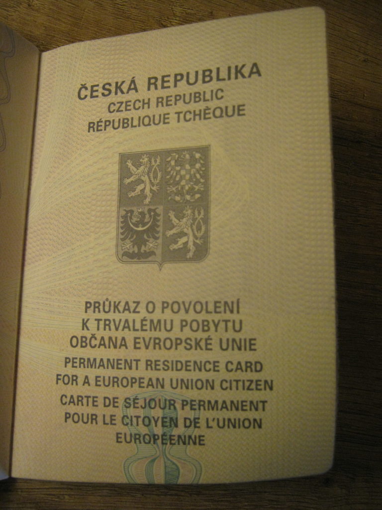 I have been granted permanent residency in the Czech Republic